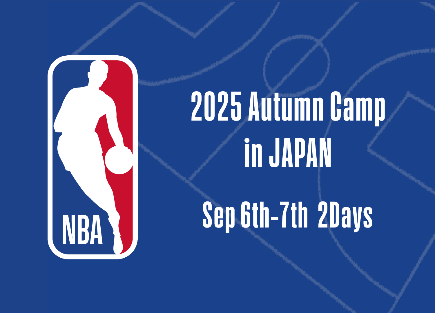 国内初！日本開催のキャンププログラム「Autumn Camp」開催のお知らせ！ | NBA Basketball School JAPAN